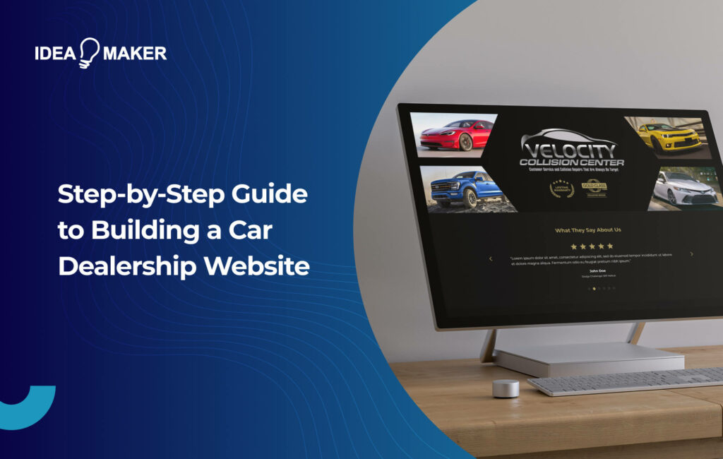 Step-by-Step Guide to Building a Car Dealership Website